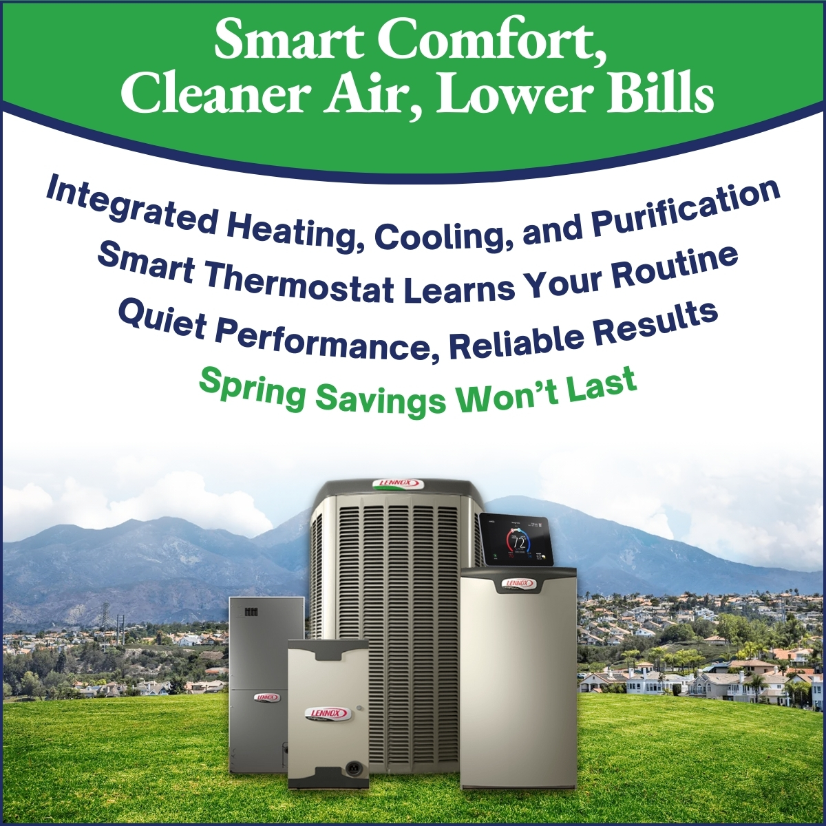 Spring Forward with a NEW Lennox Ultimate Comfort System! | Saddleback ...