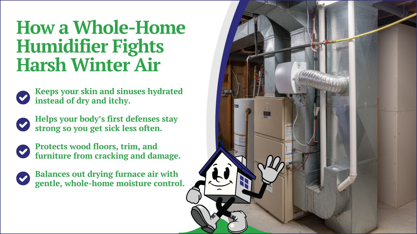 The Benefits of a Whole-Home Humidifier in Dry Winter Air | Saddleback ...